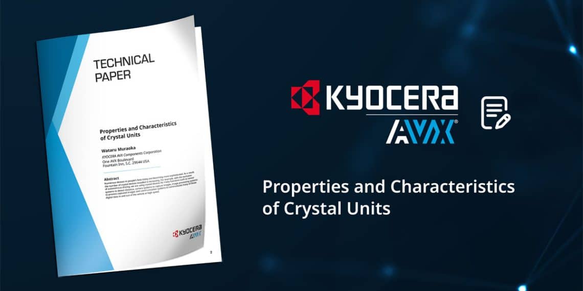 Properties and Characteristics of Crystal Units