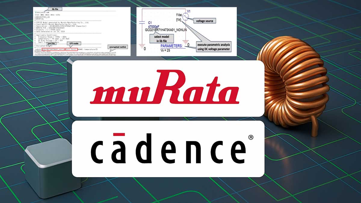Murata Integrates Component Models into Cadence EDA Tools