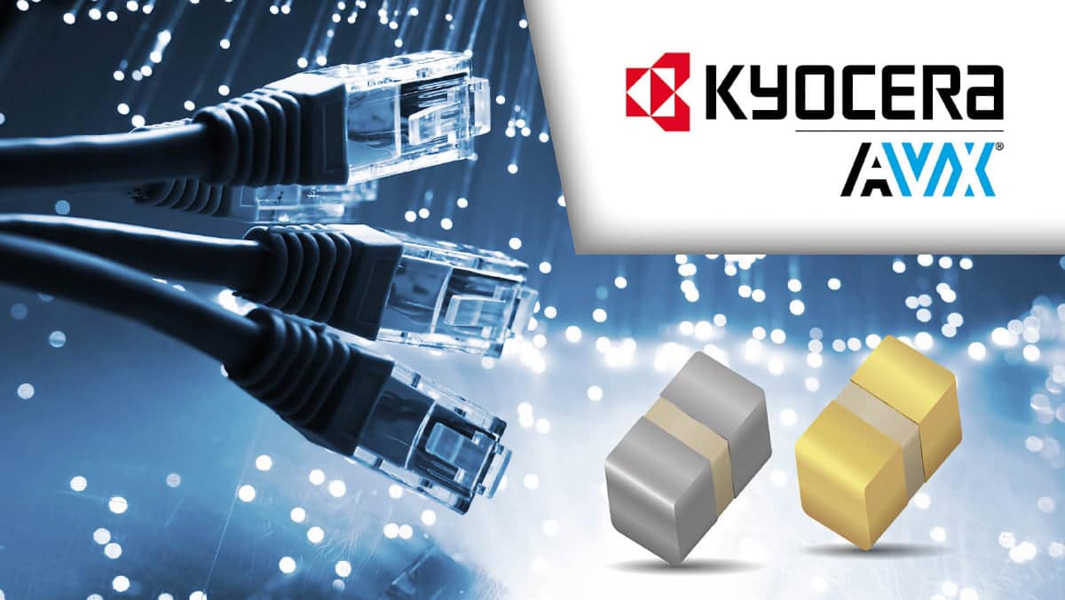 KYOCERA AVX Extends Ultra‑Broadband RF Capacitor Series